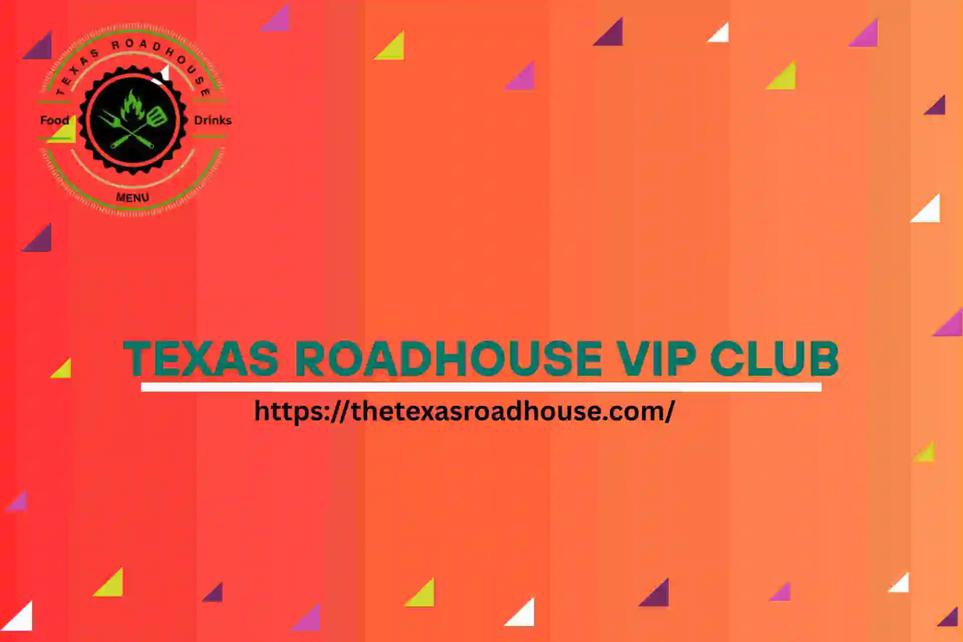 Texas Roadhouse VIP Club With Full Information, Benefit 2025
